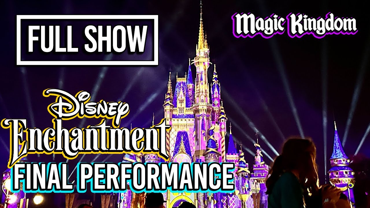 Disney Enchantment Fireworks FINAL PERFORMANCE - Magic Kingdom - YouTube