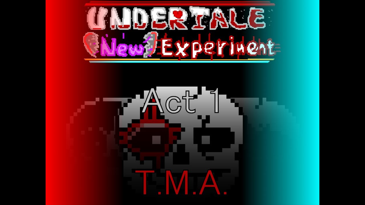UnderTale Endless Breath: NEW EXPERIMENT ACT 1 - YouTube