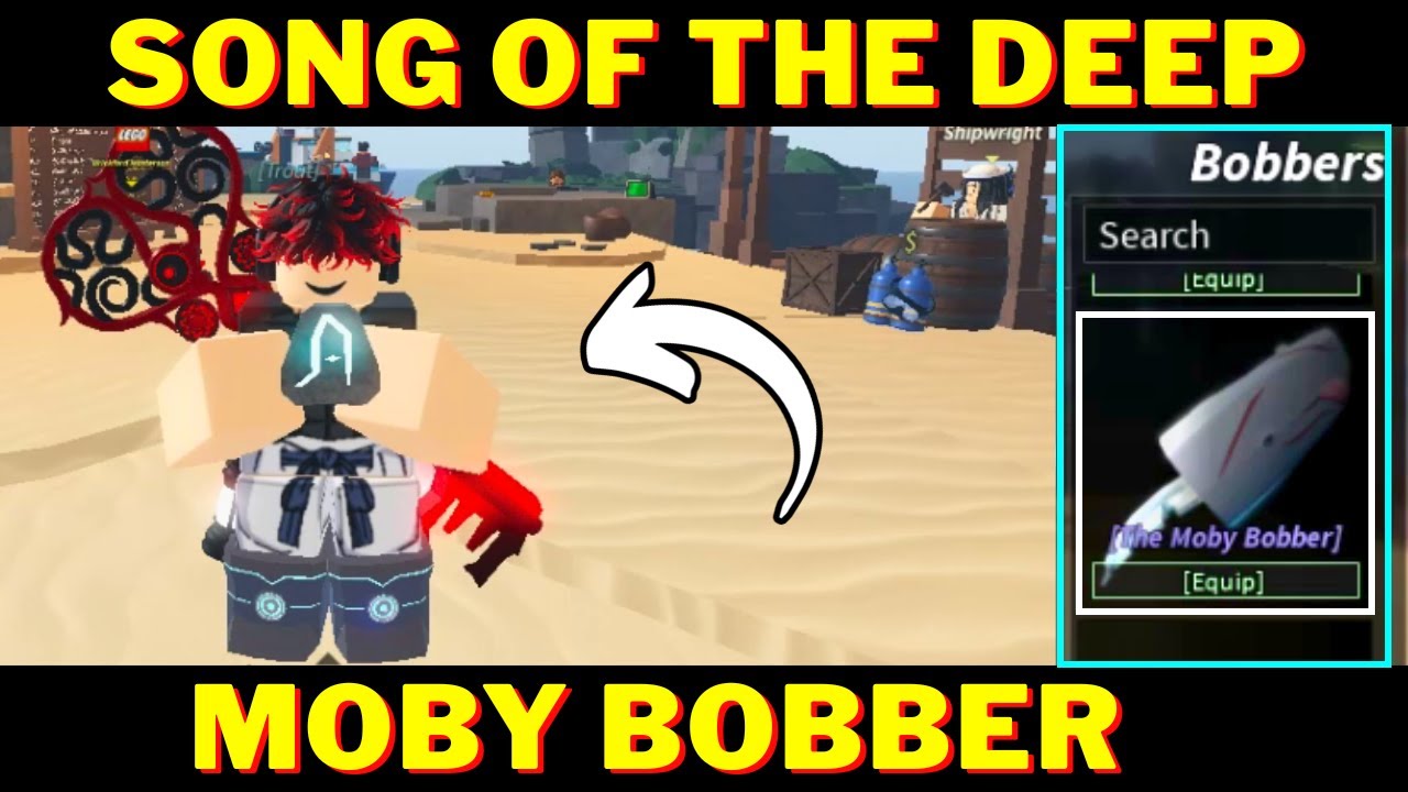 How To Get Song of the Deep Relic & the Moby Bobber in Fisch | Roblox ...