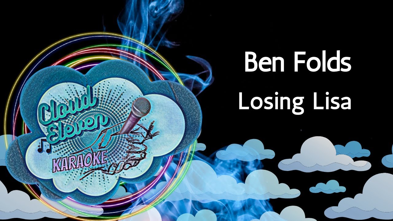 Ben Folds - Losing Lisa - karaoke - instrumental - YouTube