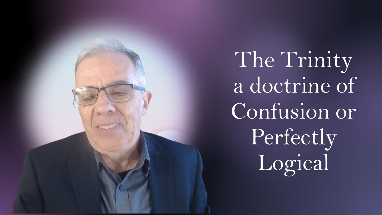 The Trinity A Doctrine of Confusion or Perfectly Logical? - YouTube