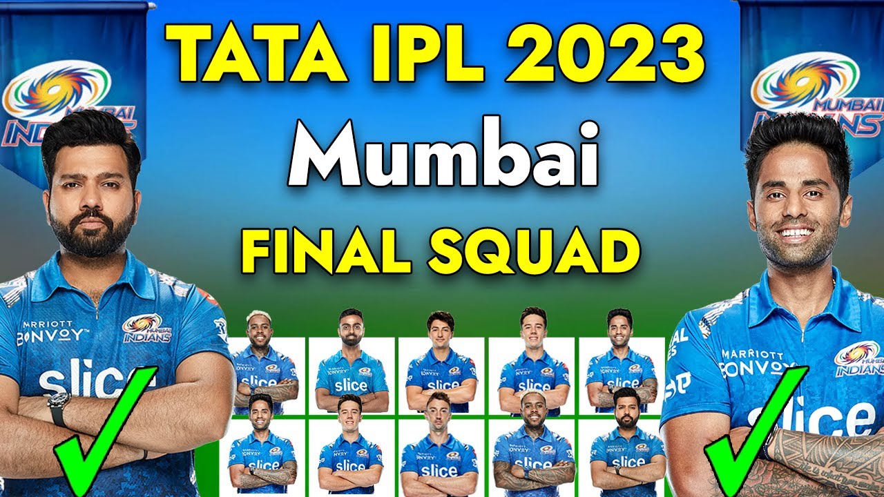 IPL 2023 | MI Final Squad 2023 | Mumbai Indians Final Squad 2023 - YouTube