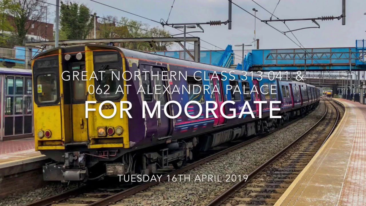 Great Northern Class 313 041 & 061 at Alexandra Palace for Moorgate ...