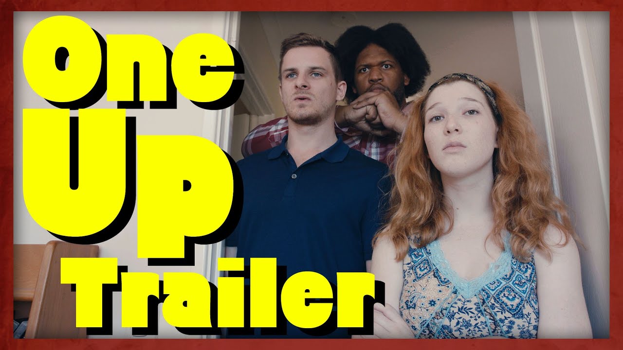 Short Film Trailer - One Up - YouTube
