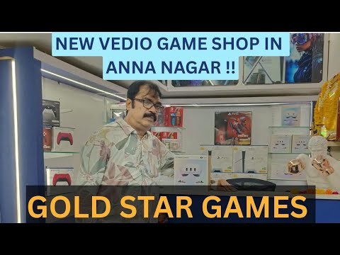 GOLD STAR GAMES ANNA NAGAR. NEW Video Game Store Opening in ANNA NAGAR ...