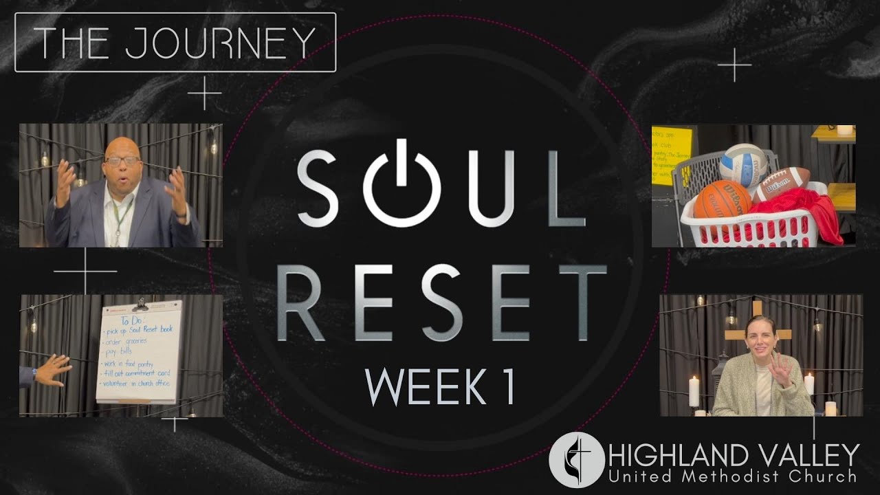 The JOURNEY | Soul Reset Week 1 - YouTube