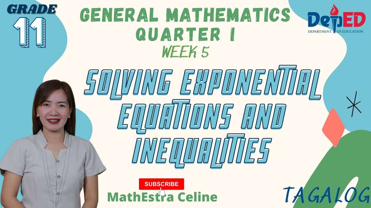 Solving Exponential Equations and Inequalities - SHS GEN. MATH Quarter ...