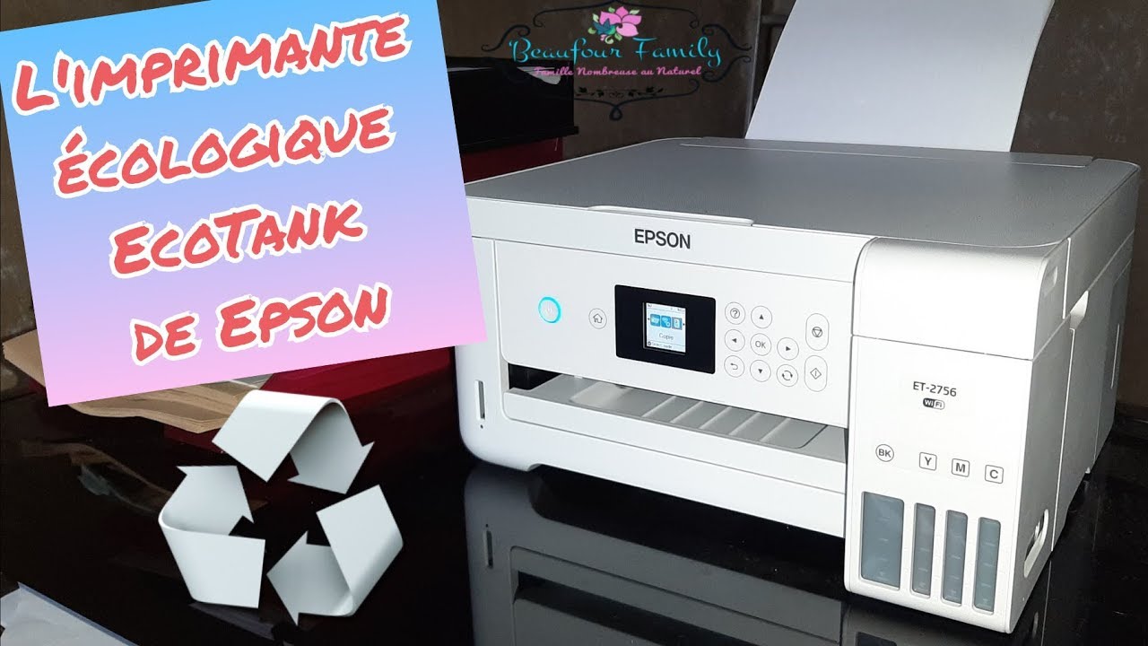 ♻L'IMPRIMANTE ÉCOLOGIQUE ECOTANK DE EPSON + CONCOURS - YouTube