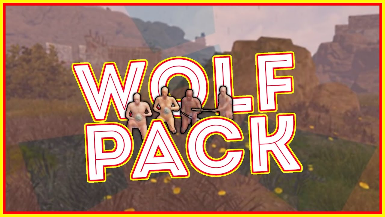 THE WOLF PACK - Rust - YouTube