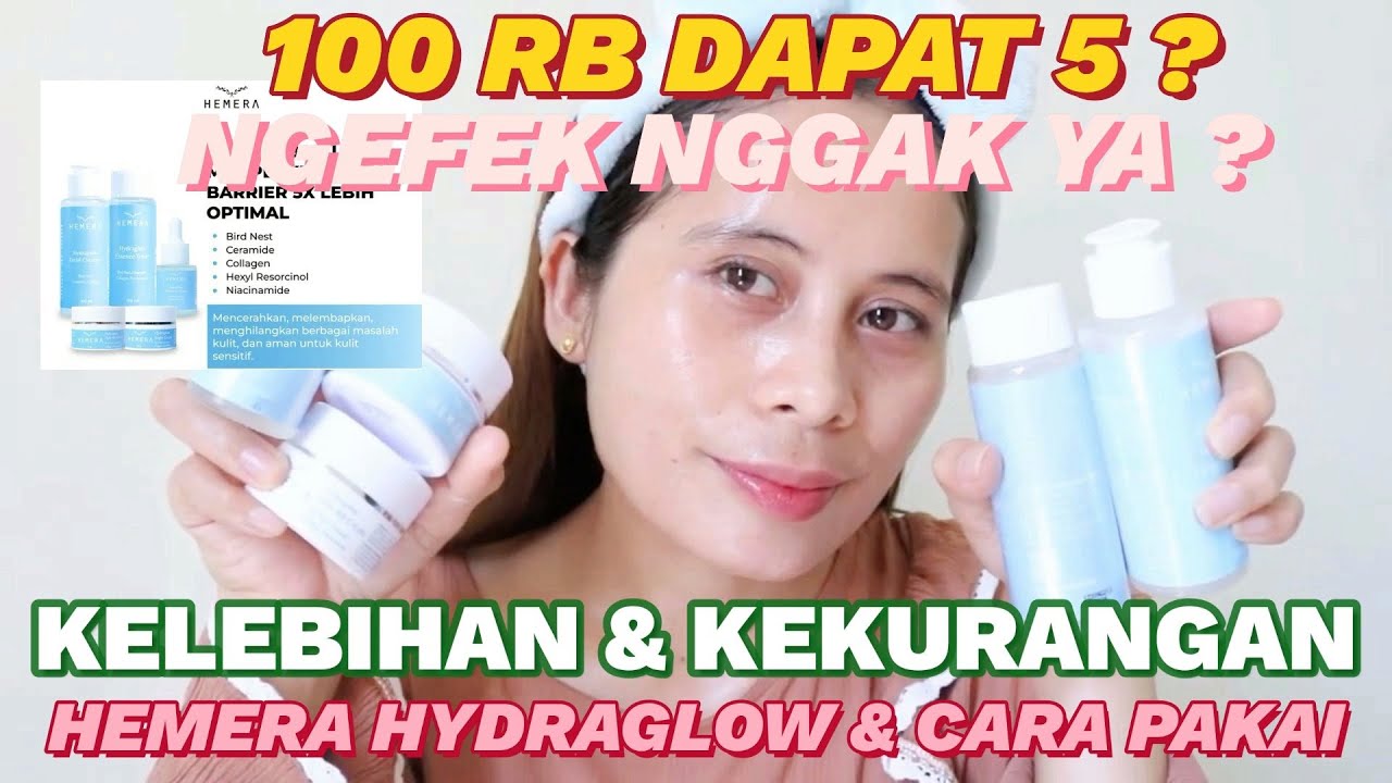 HEMERA HYDRAGLOW SKIN BARRIER 5IN1 REVIEW & CARA PAKAI -HEMERA HYDRA GLOW SKIN BARRIER DUPE ...