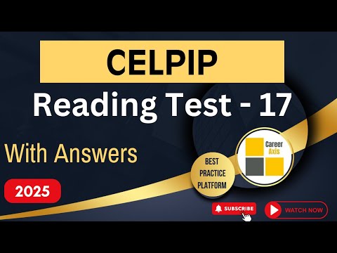 Celpip Reading Mock Test - 17 | Celpip Reading Practice Test With Answers - 2025