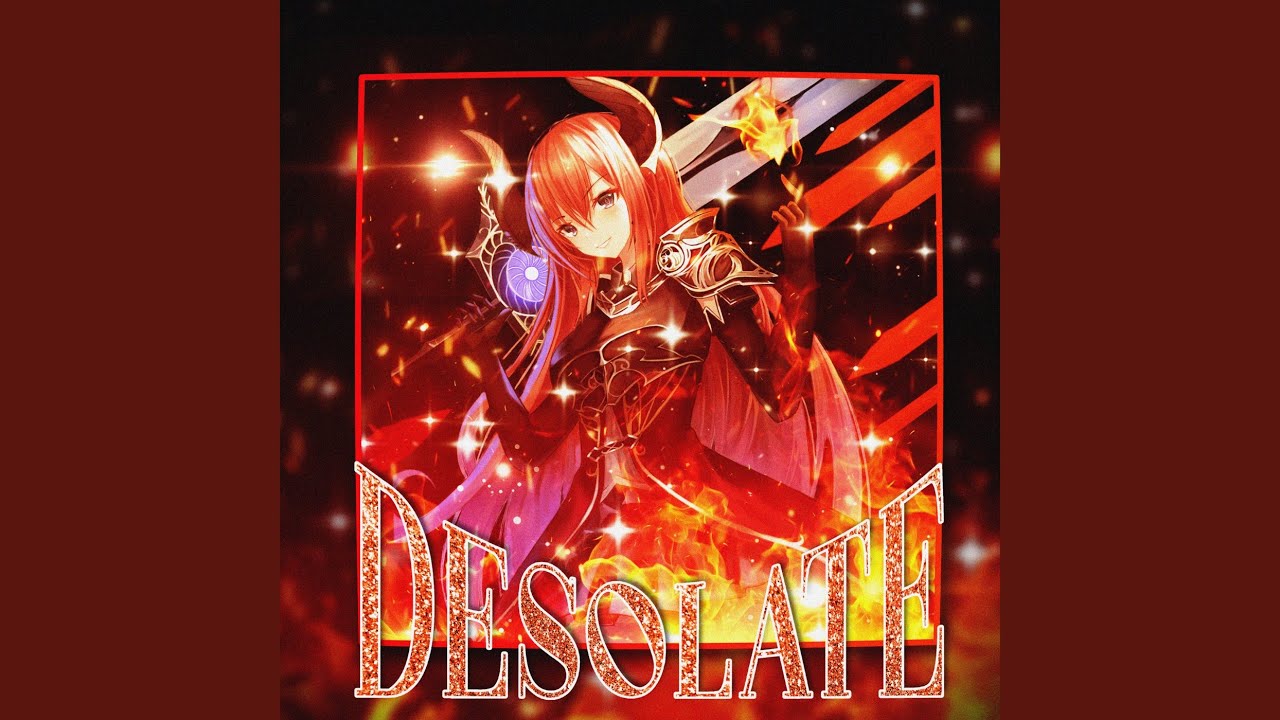 DESOLATE - YouTube