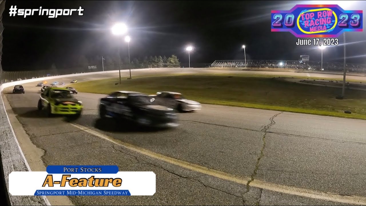 June 17, 2023 | Port Stock A-Feature | Springport Mid-Michigan Speedway ...