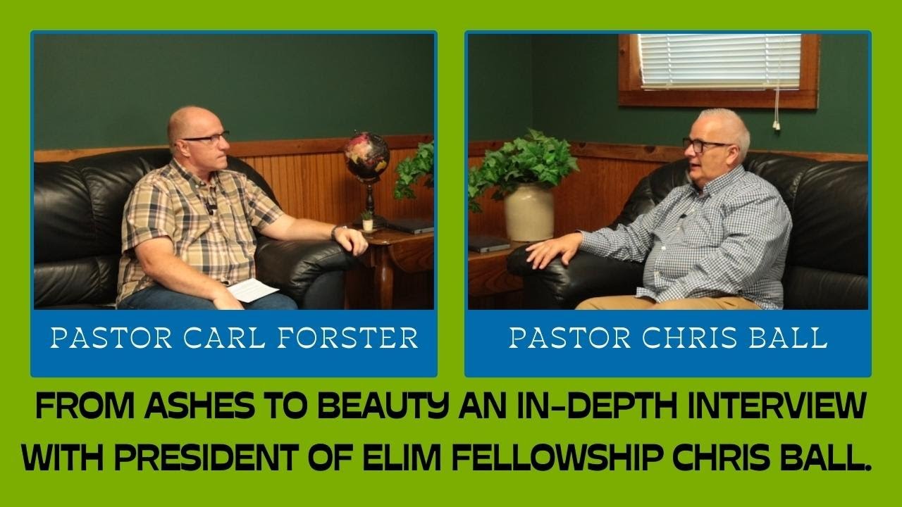 From Ashes To Beauty An In-depth Interview With President Of Elim ...