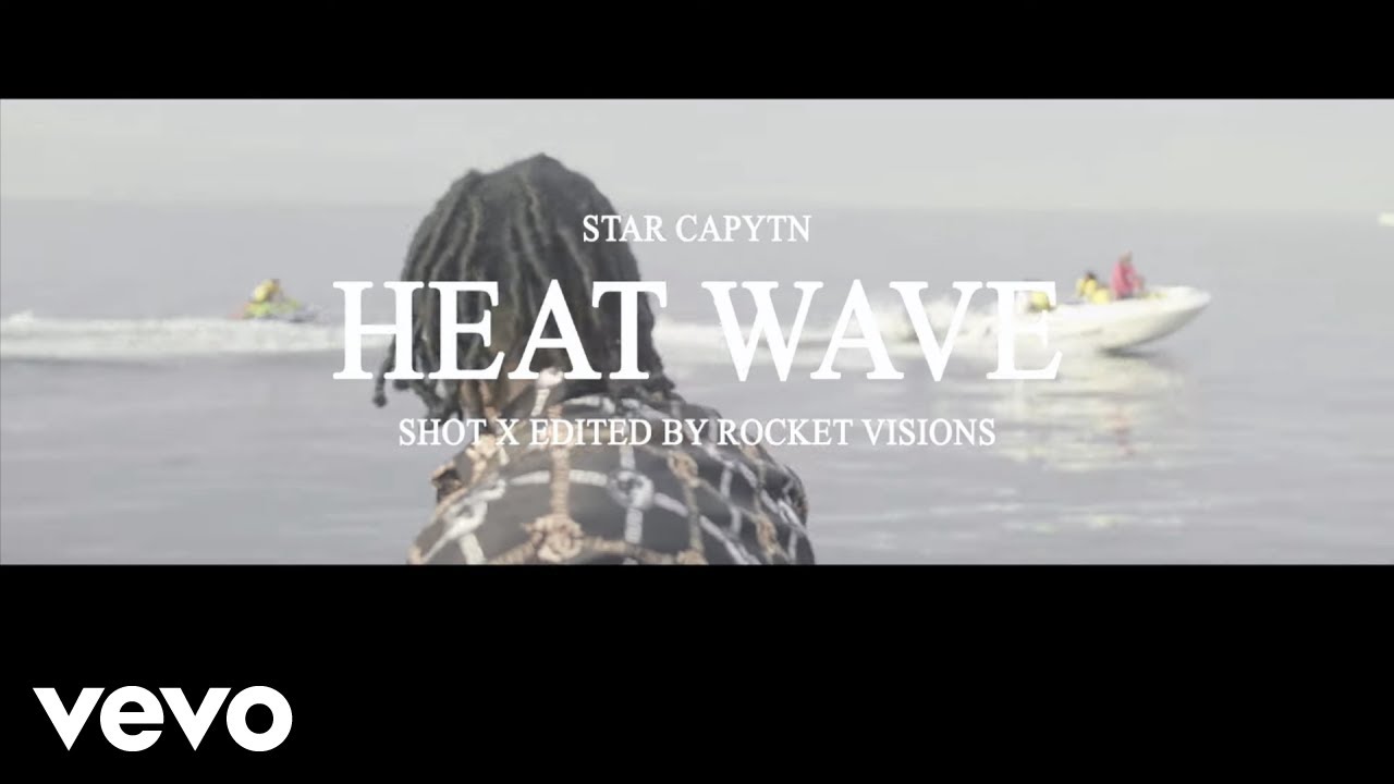 Star Captyn - Heat Wave (Viral Video) - YouTube