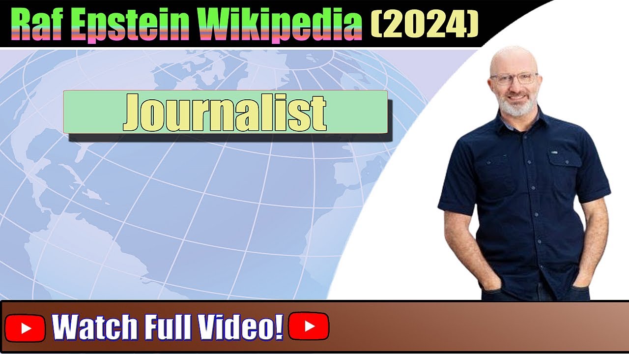 Raf Epstein Wikipedia | Who Is Raf Epstein? Watch Complete Video Now ...