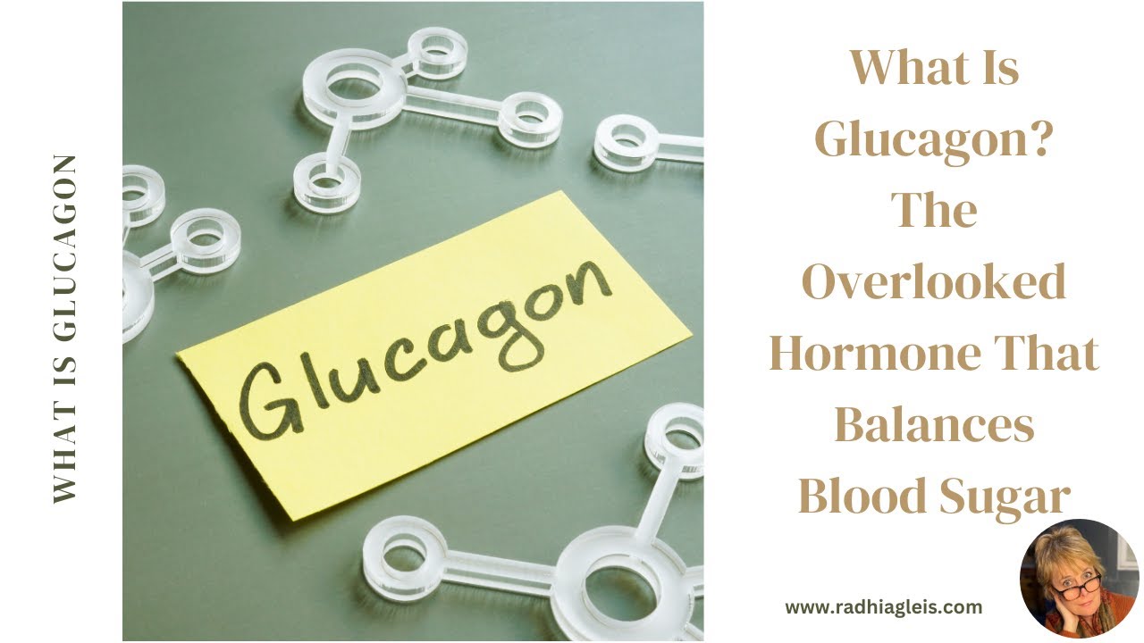 Glucagon: The Other Blood Sugar Regulation Hormone Explained - YouTube
