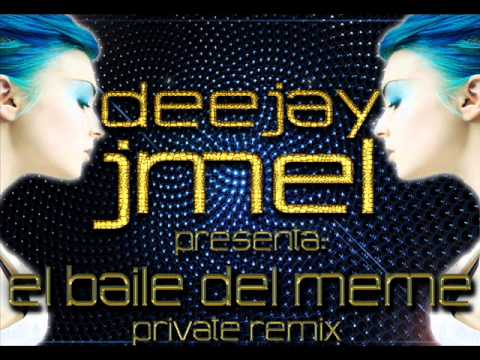 El baile del meme La factoria Feat Deejay Jmel (Private Remix ) - YouTube