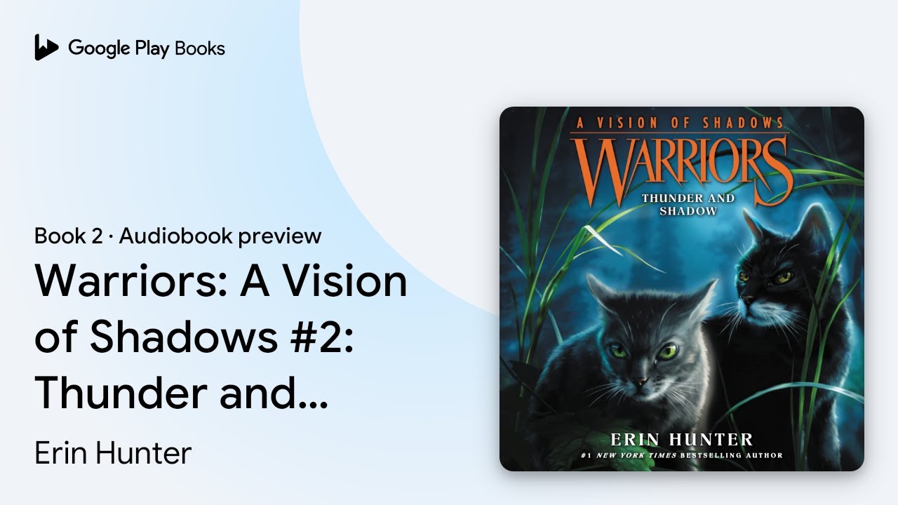 Warriors: A Vision of Shadows #2: Thunder and… by Erin Hunter ...