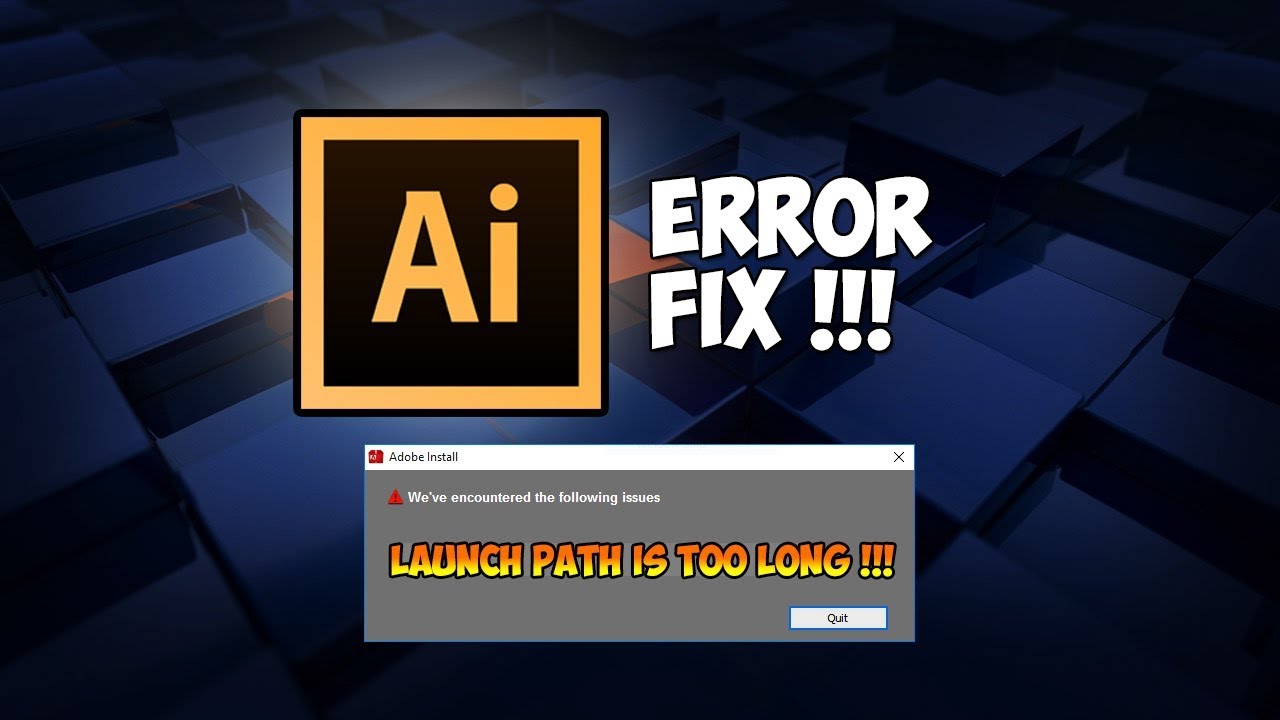 Launch path is too long | Adobe illustrator | Fixed - YouTube