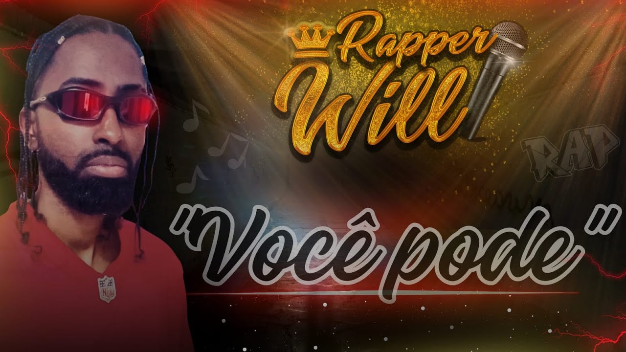 Rapper Will - Você pode (Motivacional) - YouTube