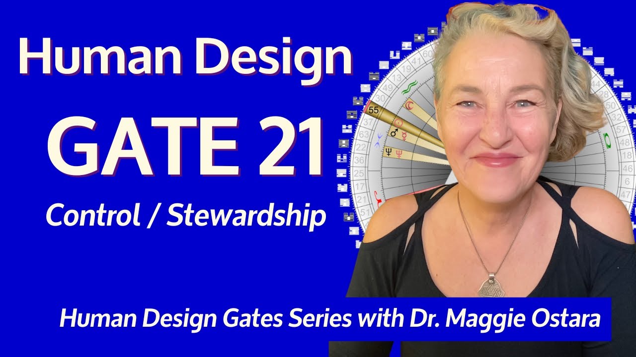 The Hidden Purpose of Human Design Gate 21 REVEALED! - YouTube