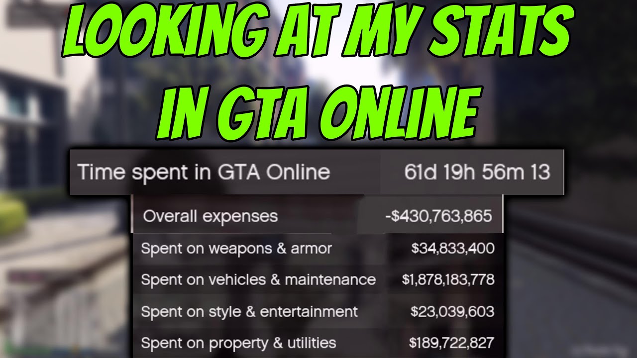 Looking at My GTA Online Characters CRAZY STATS After 5 YEARS of ...