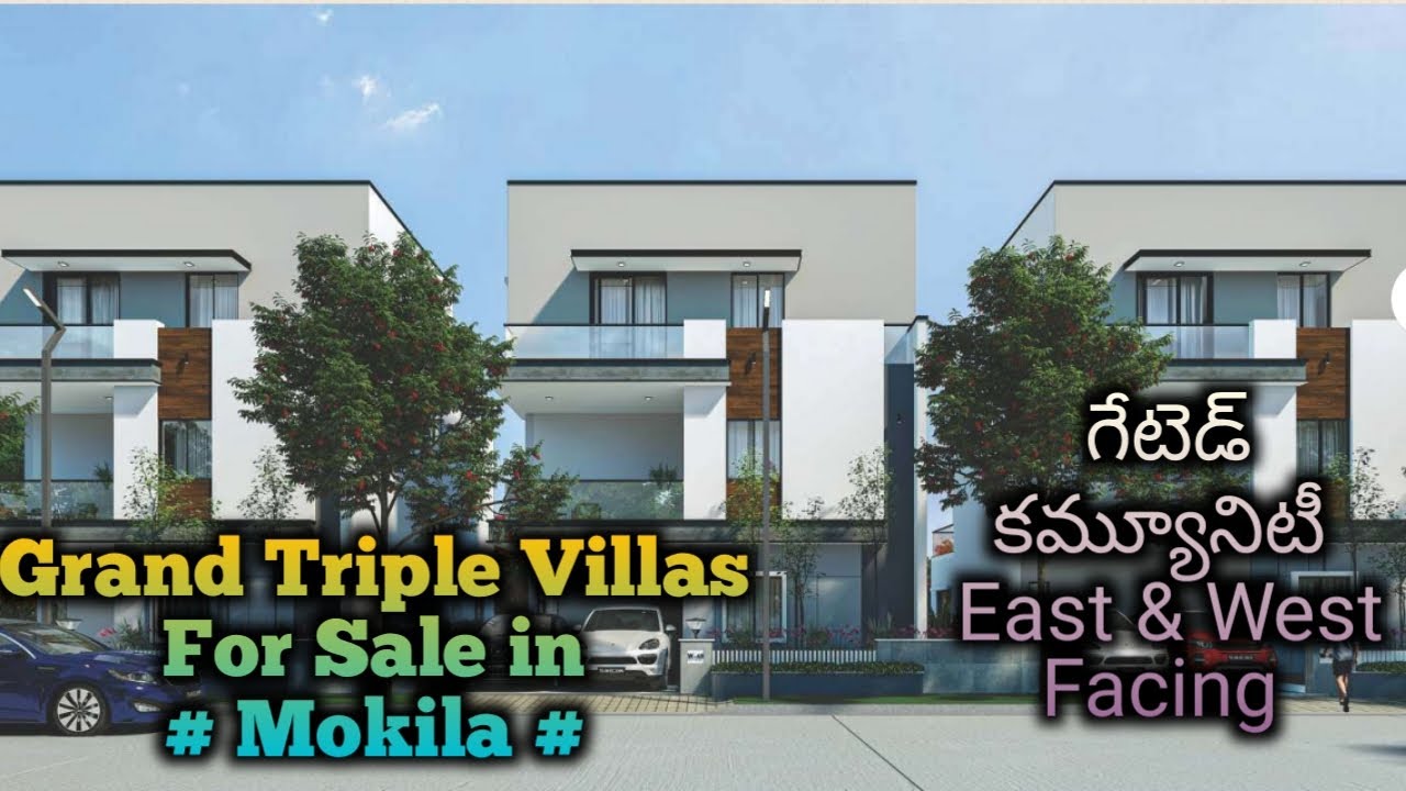 Launch Offer Gated Community Triplex Villas for sale in MOKILA ...