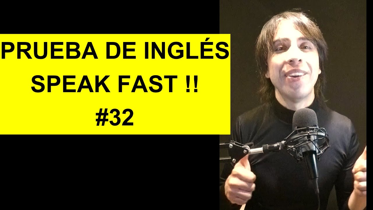 SPEAK FAST PRACTICE! COMO HABLAR RÁPIDO EN INGLÉS - YouTube