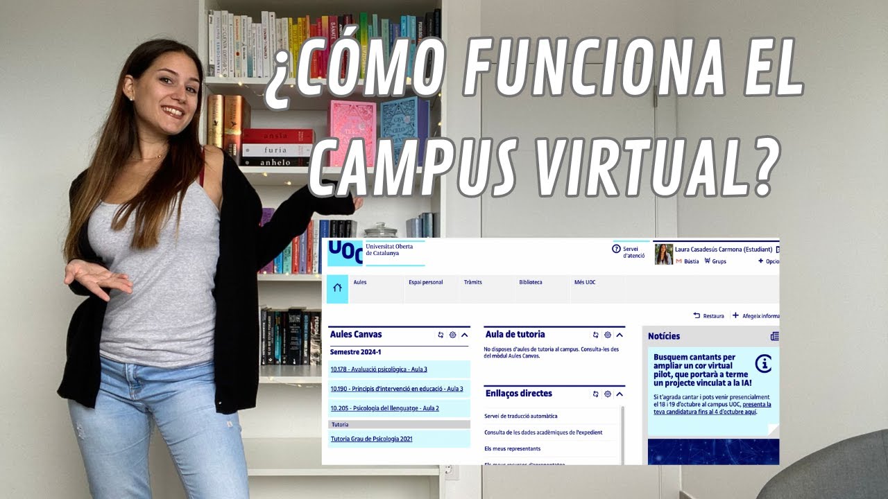 ¿Cómo FUNCIONA el CAMPUS VIRTUAL de la UOC? | Explicación general aulas ...