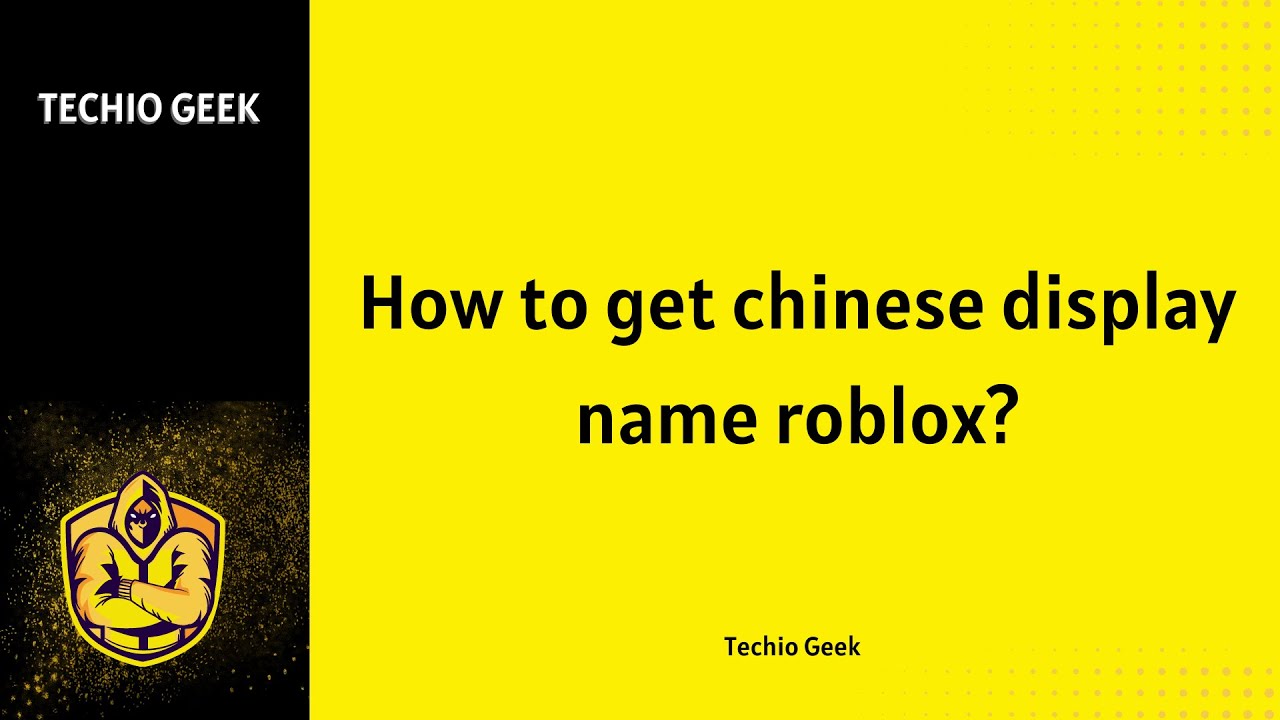 How to get chinese display name roblox? - YouTube