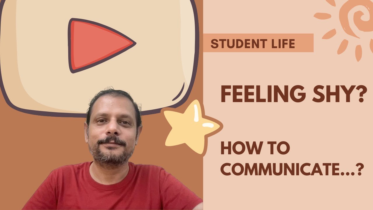 Feeling shy? Communication skills for college students and young ...