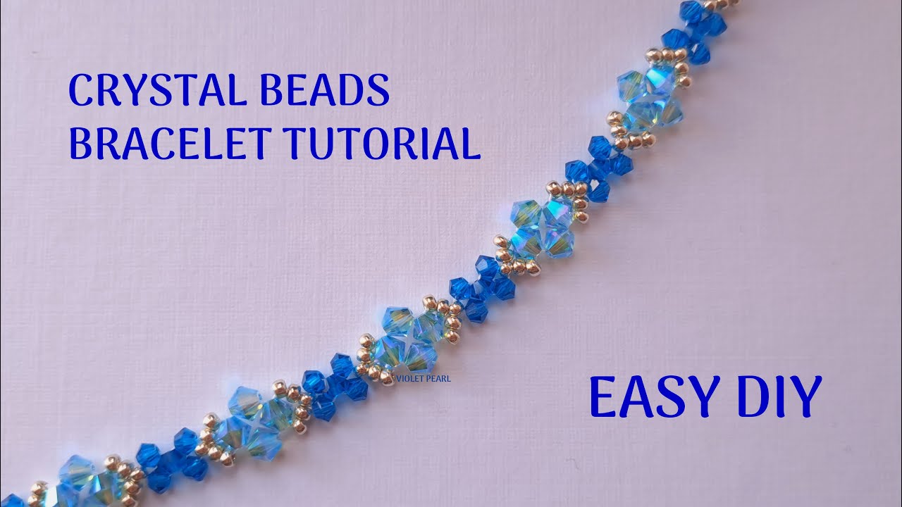 Easy crystal bicone bracelet / DIY beaded crystal bracelet tutorial ...