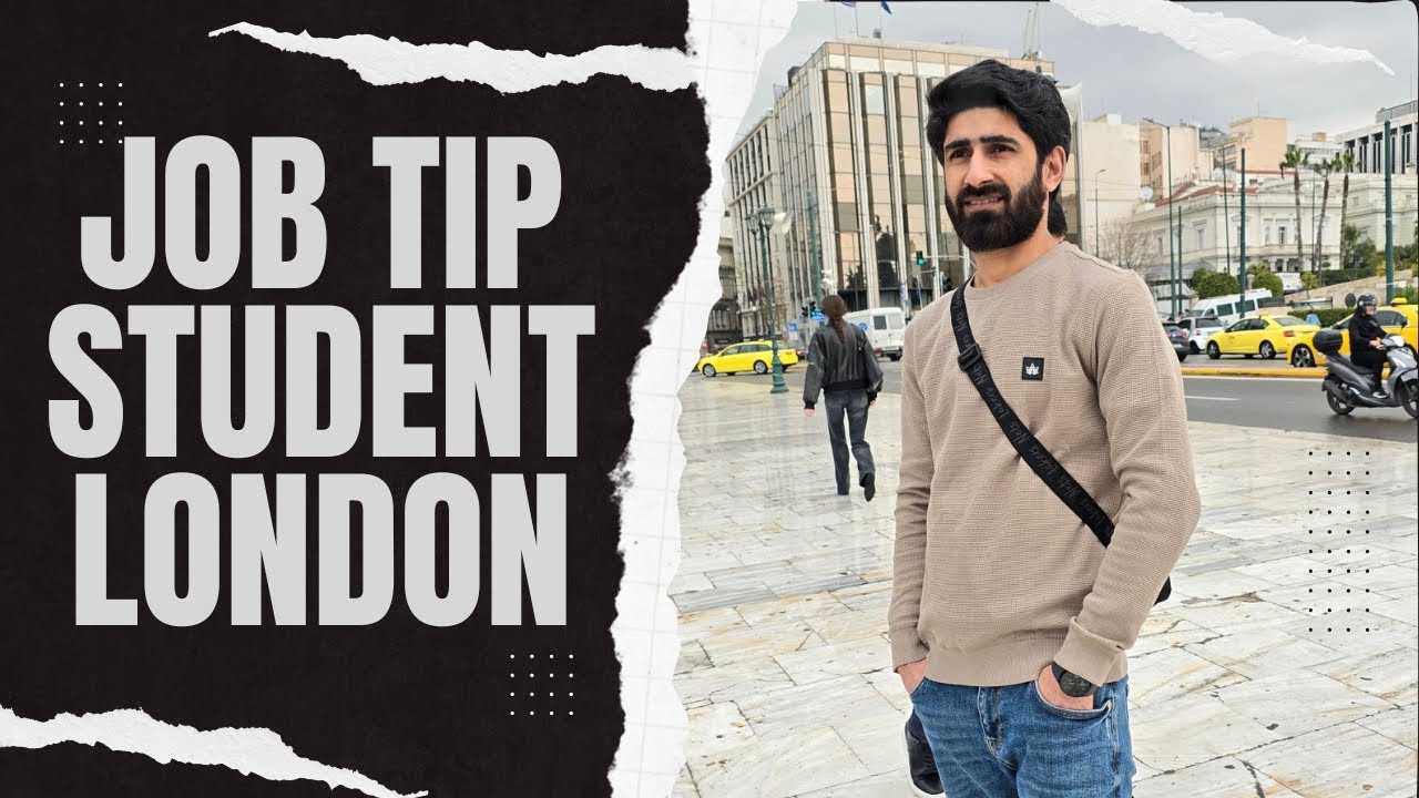 Job tip for Student job seeker in London-UK - YouTube