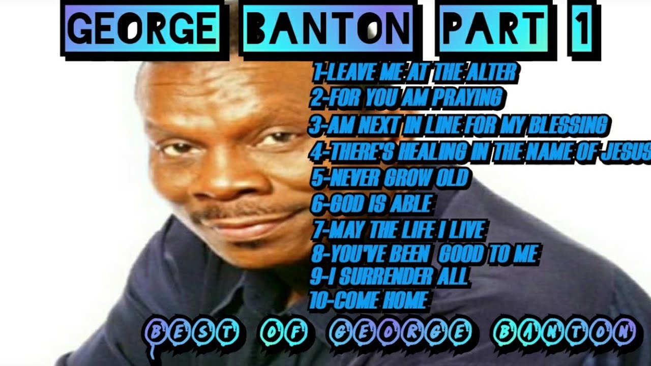 GEORGE BANTON PART 1 #gospel_jam_nardo_23 - YouTube