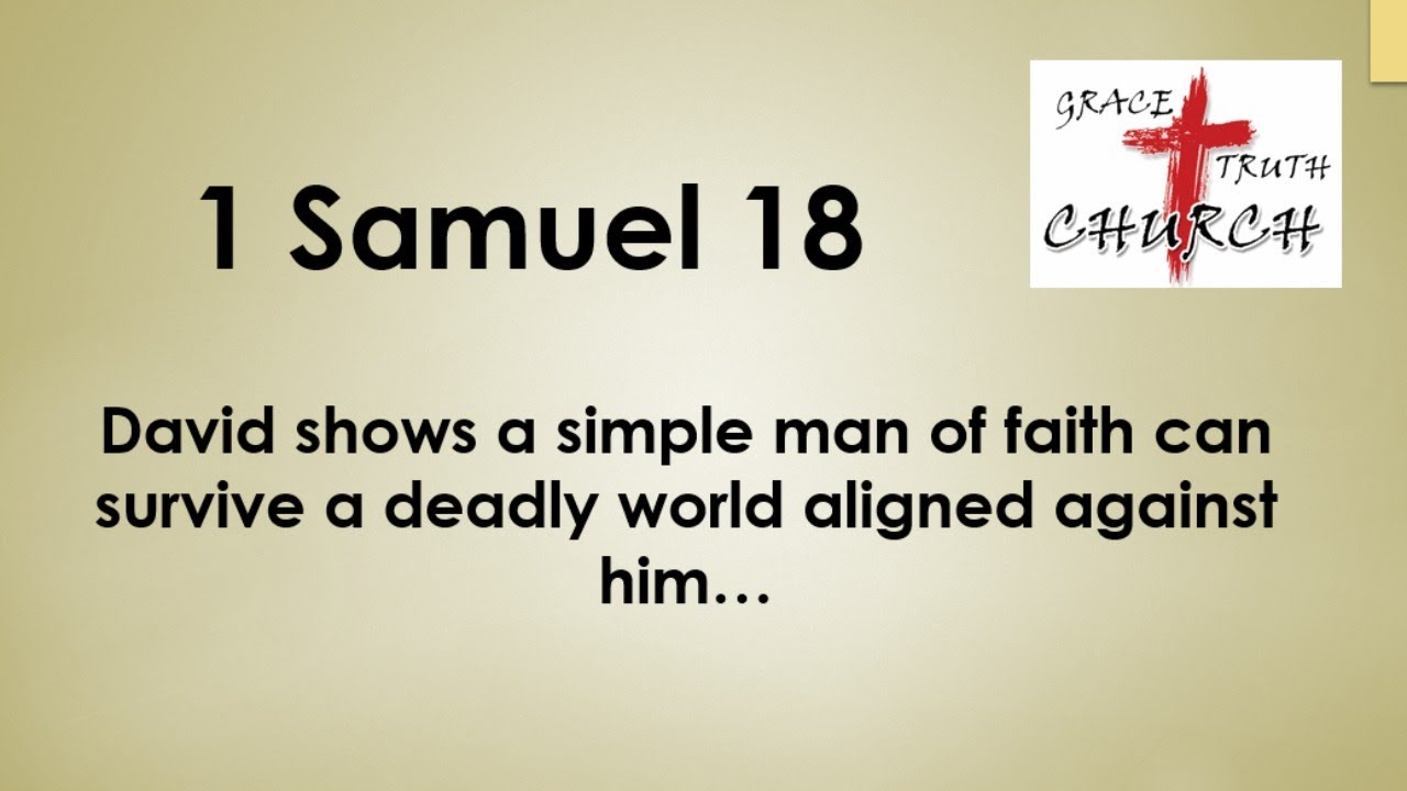 Morning Bible Devotion: 1 Samuel 18 - YouTube