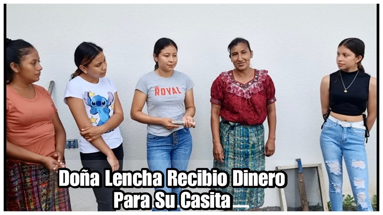 Doña Lencha Recibio Dinero Para Su Casita Pero Sera Imposible Llegar ...
