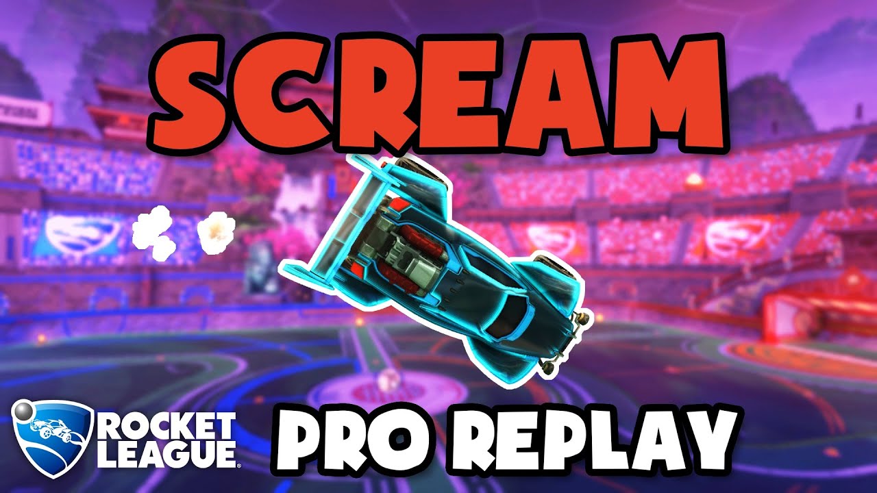 Scream Pro Ranked 3v3 POV #72 - Rocket League Replays - YouTube
