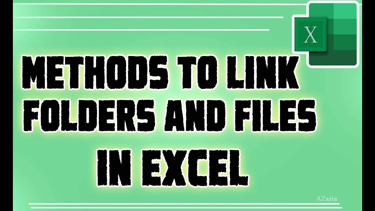 2 Methods To Link Folders And Files In Excel YouTube 2 Methods To Link Folders And Files In Excel YouTube