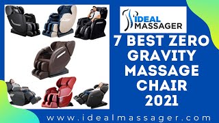 Top 7: Best Zero Gravity Massage Chair Reviews in 2021 | Full Body Zero Gravity Smart Massage Chair