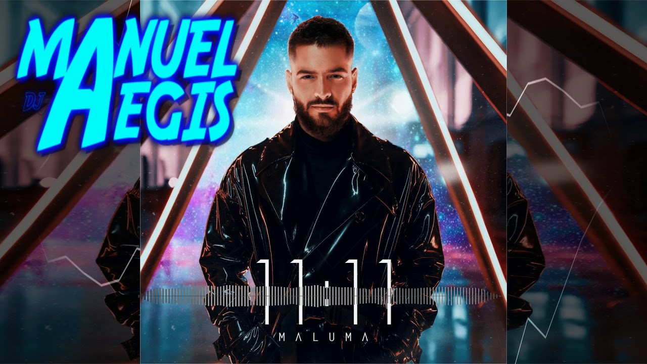 Maluma - 11AM REMIX - MANUEL AEGIS - 2019 - YouTube