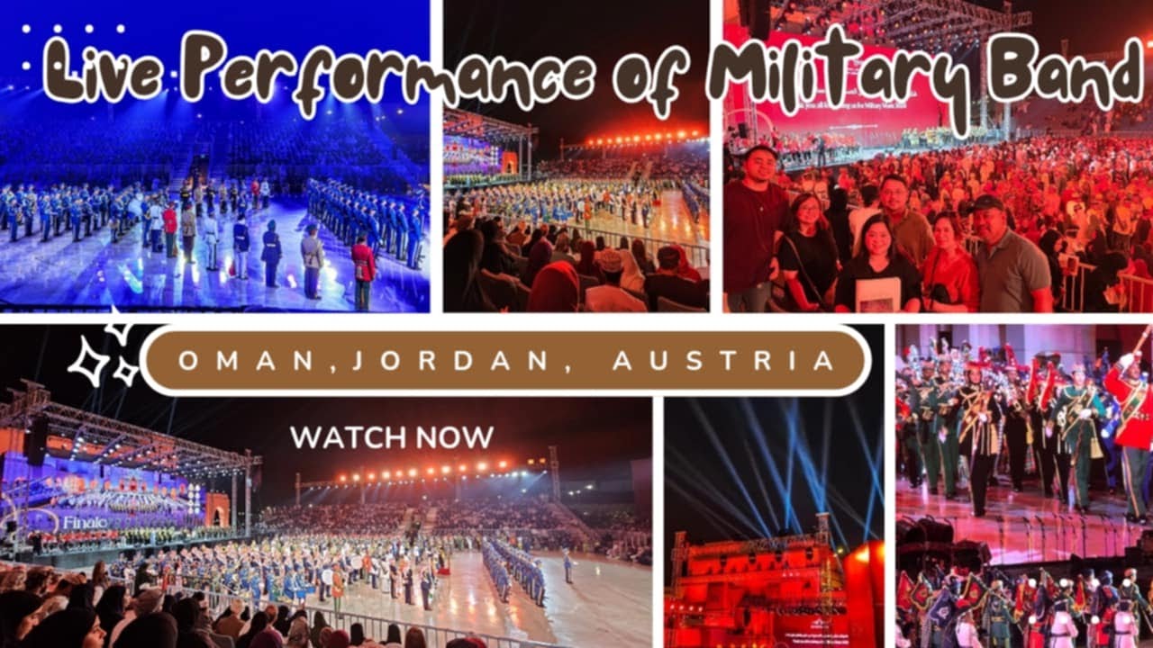 LIVE PERFORMANCE of OMAN, AUSTRIA & JORDAN MILITARY BAND at ROYAL OPERA ...