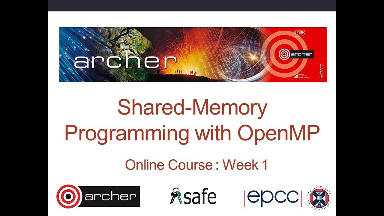Shared-memory Programming with OpenMP - Week 1 - Online course 2019 - YouTube