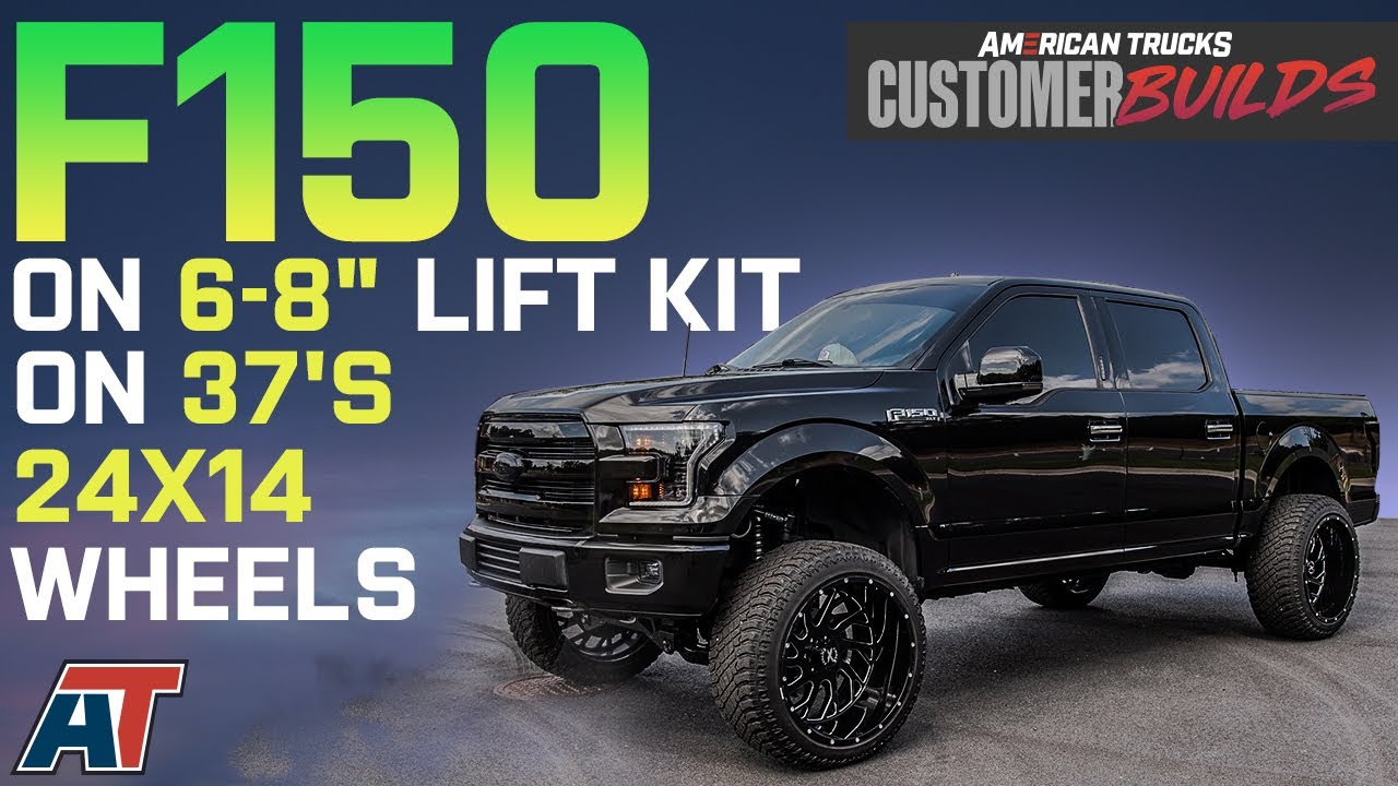 2015 F150 with 6-8" Lift on 37's | 24x14 Xtreme Force Wheels ...