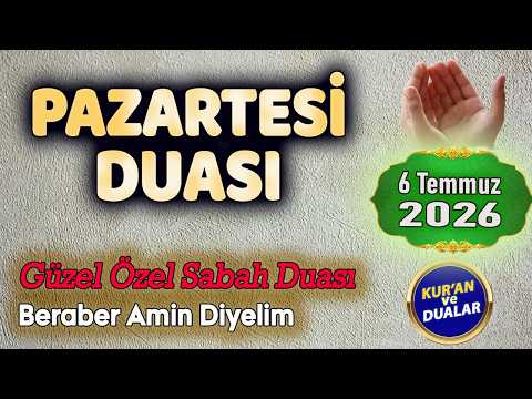 PAZARTESİ DUASI DİNLE Günün Şifa Duası