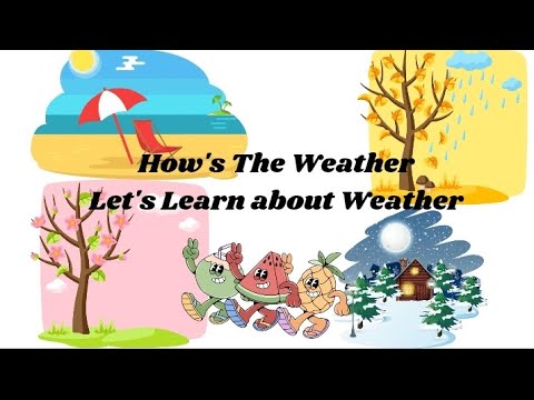 How's the Weather || Let's learn about weather || Super simple song ...