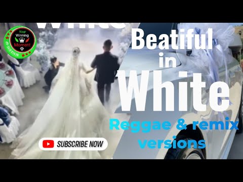 Beautiful in White (reggae -remix version) - YouTube
