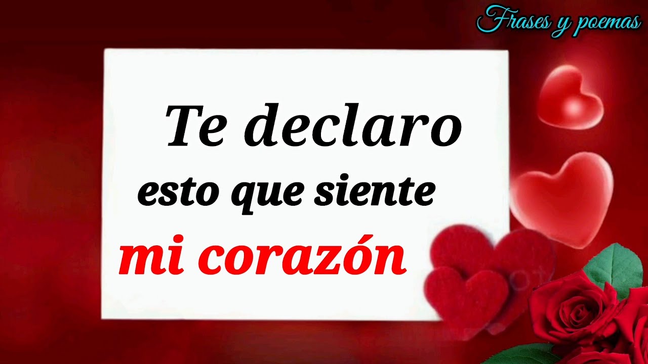 Hoy te declaro lo que quiero CONTIGO ♥️ abre mi mensaje - YouTube