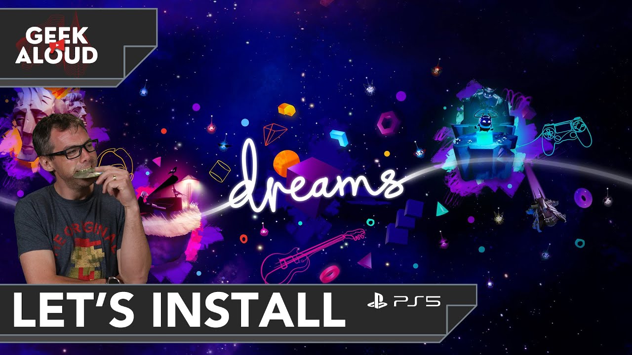 Let's Install - Dreams [PlayStation 5] - YouTube