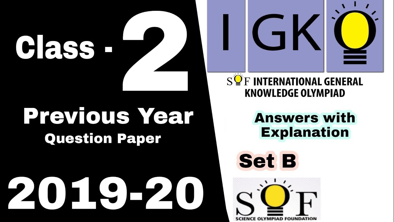 IGKO Class 2 Question Paper 2019 20 Set B International General IGKO Class 2 Question Paper 2019 20 Set B International General